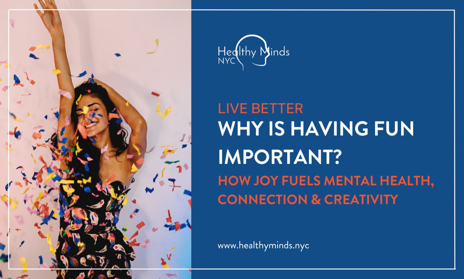 Why Is Having Fun Important? How Joy Fuels Mental Health, Connection ...